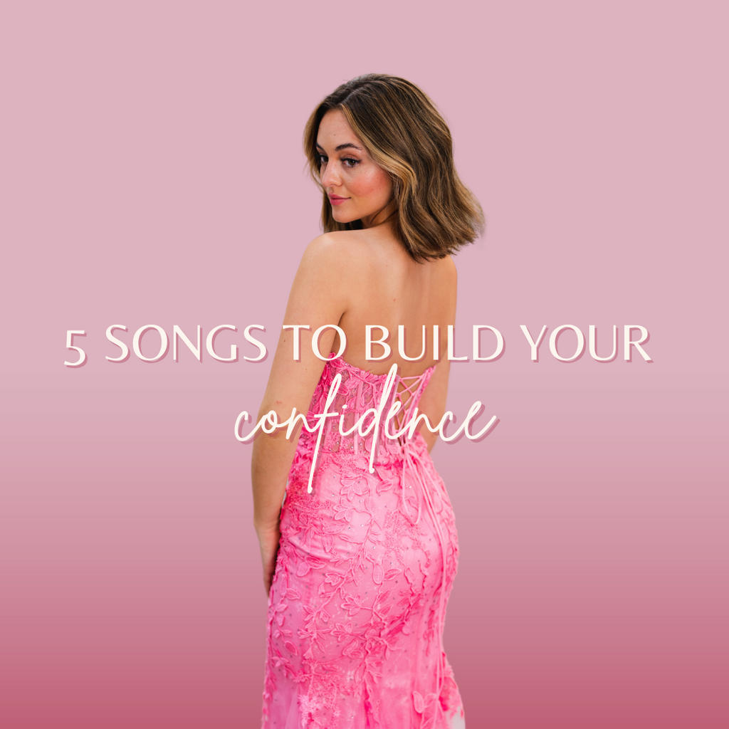 5 Songs To Build Your Confidence – Ypsilon Dresses